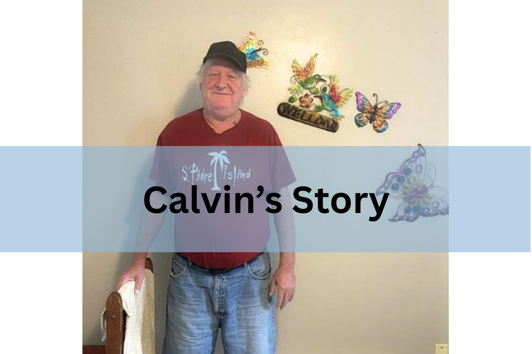 Calvin's Story - WestCAP